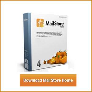 MailStore Home - One Of the Easiest Free Email Backup Tools Available ...
