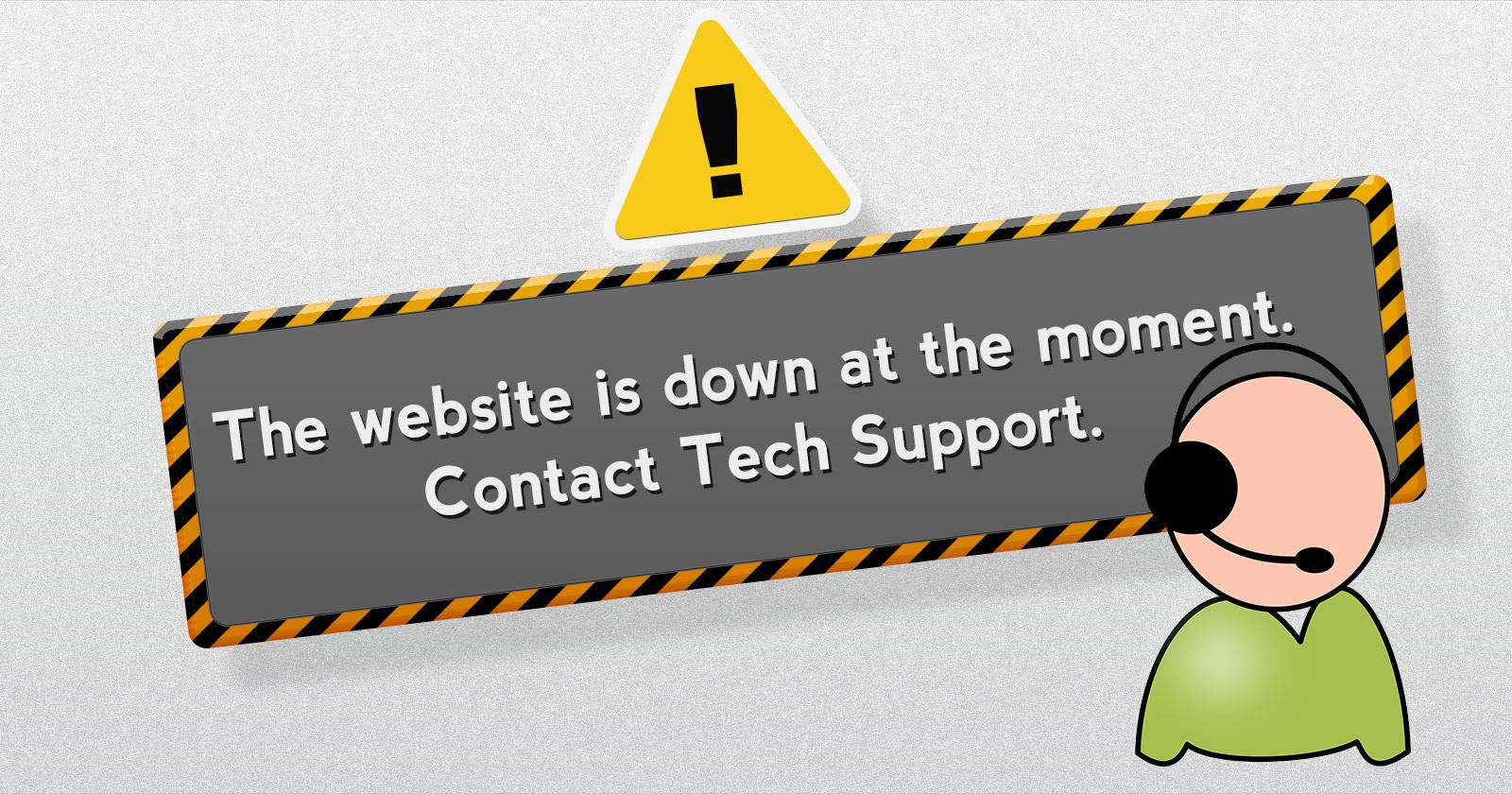 4 Rules For Working With Tech Support When Your Site Goes Down
