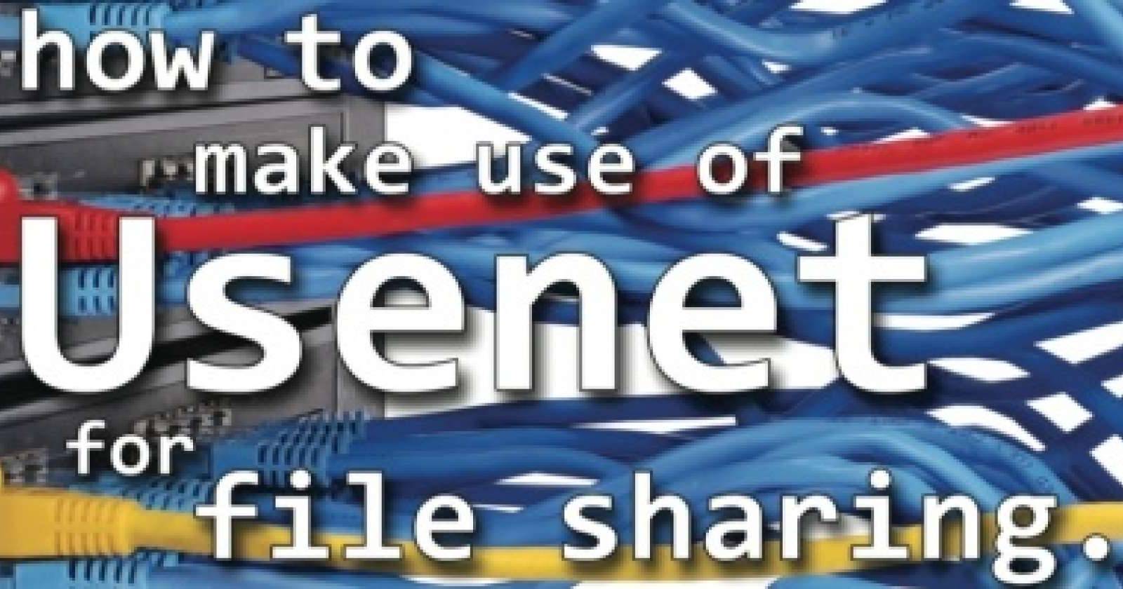 A New User's Guide To Usenet