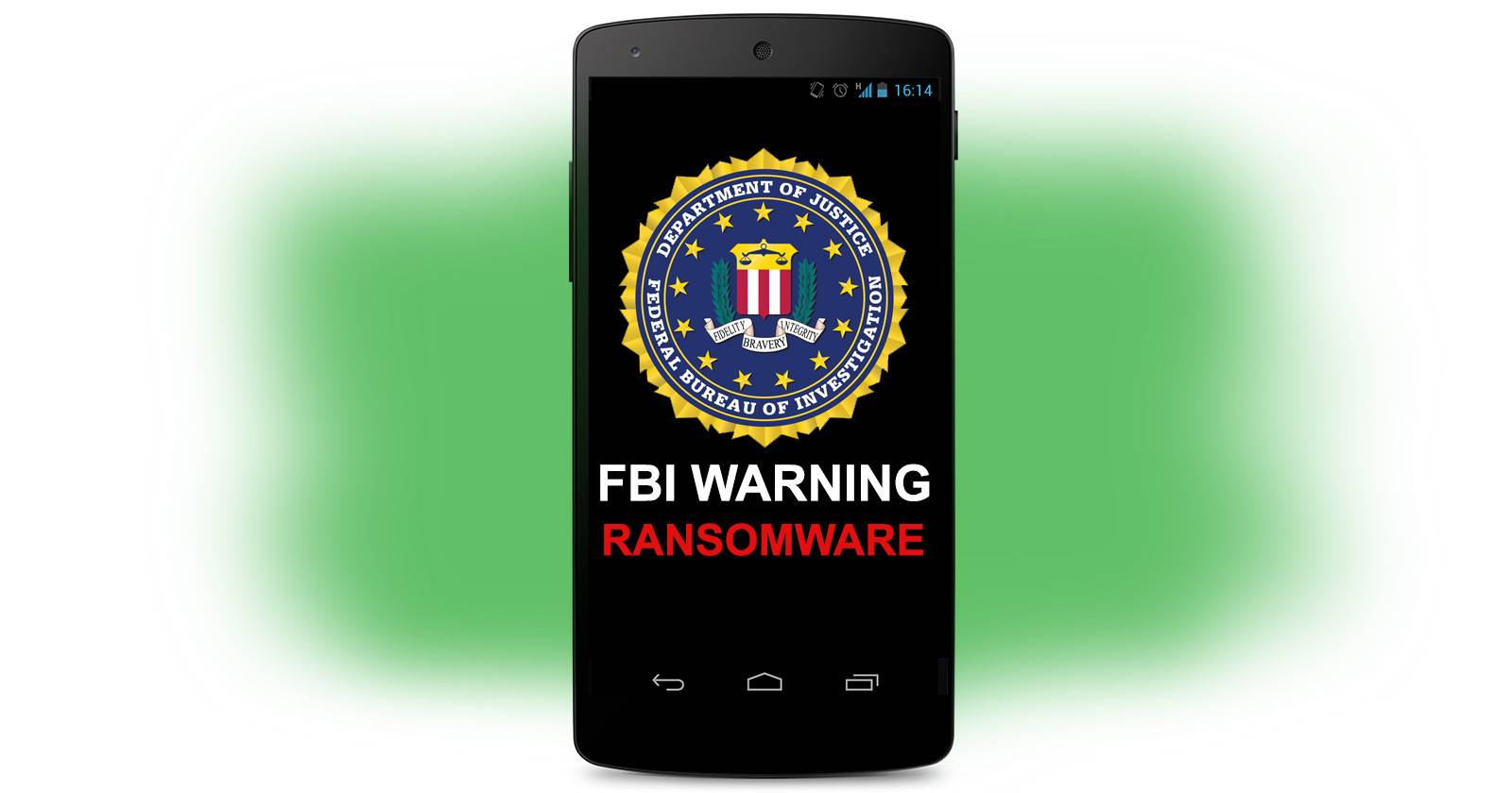 FBI Ransomware Hits Android: How to Avoid Getting It (And Remove It)