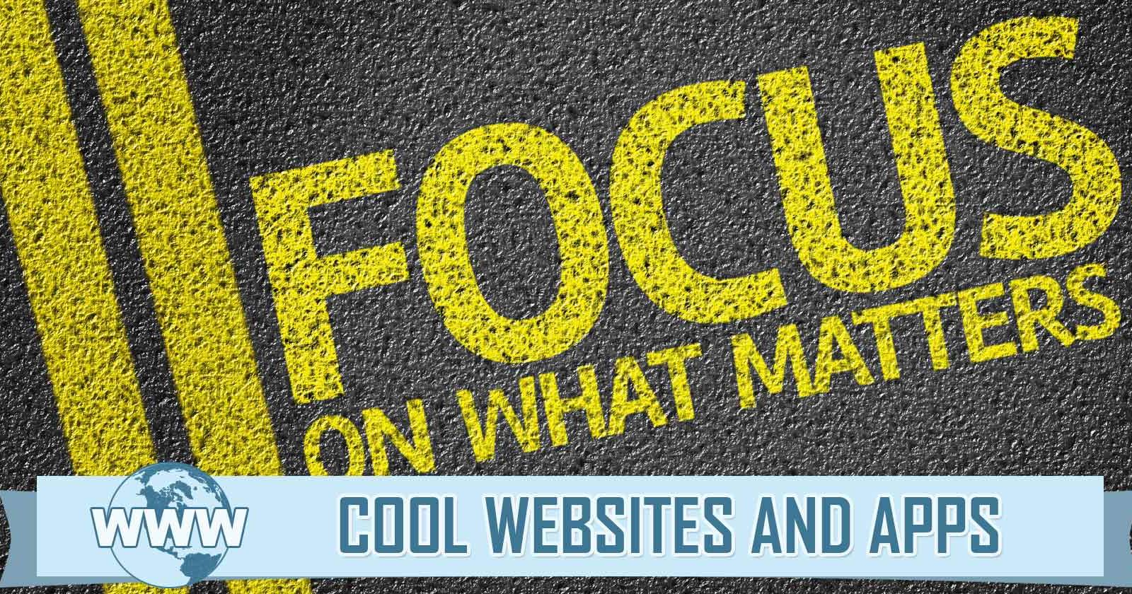 5 Tools That Help You Focus & Get Real Work Done
