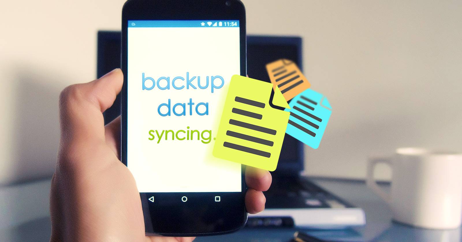 3 Great Ways to Automatically Backup and Sync Your Data on Android