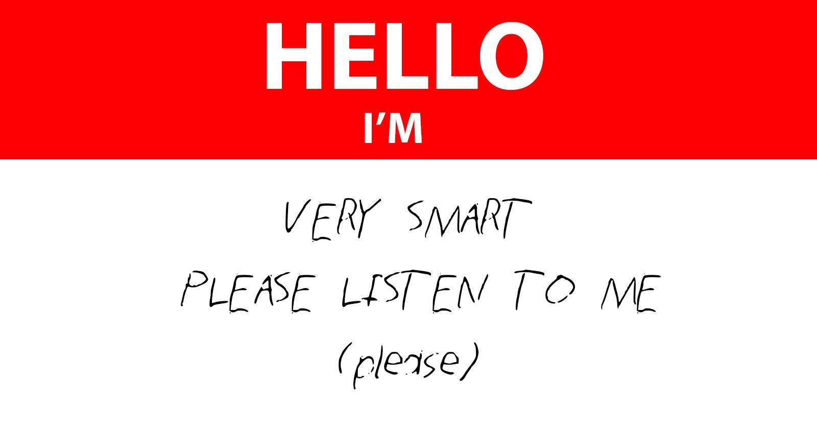 Stop Saying How Smart You Are – A Lesson From Reddit's IAmVerySmart