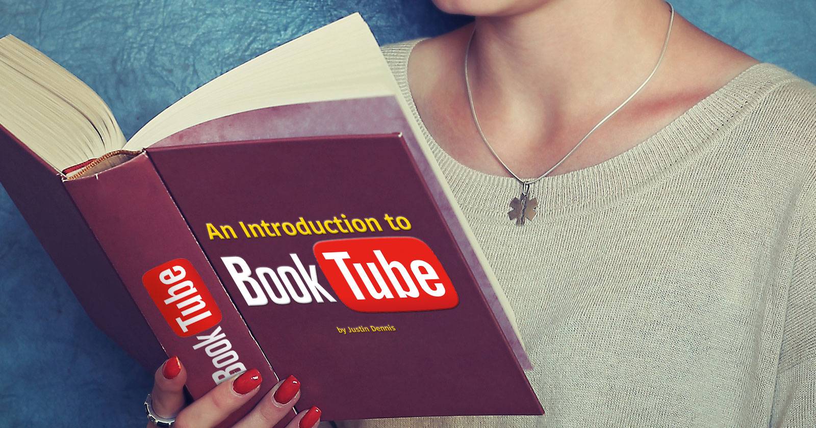 The 10 Best YouTube Channels for Book Lovers