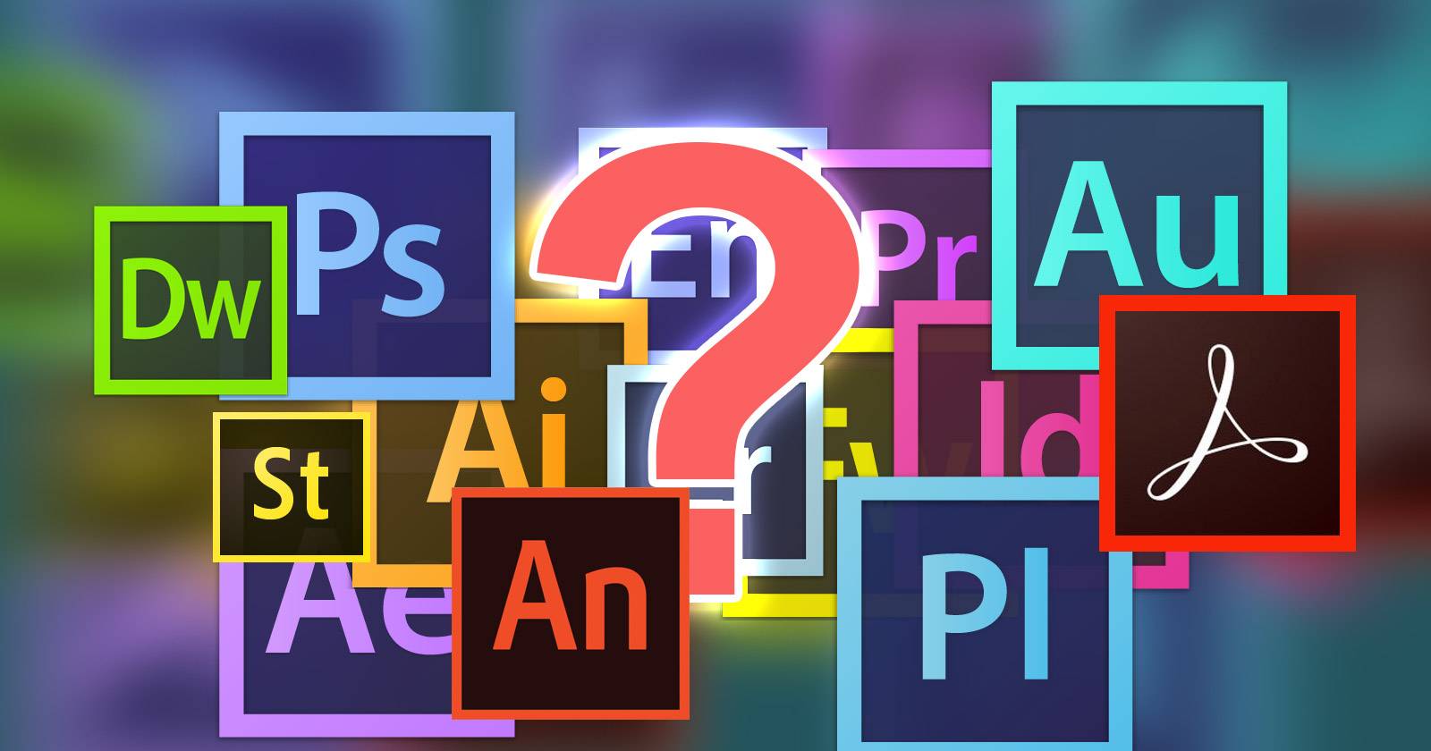 Your Guide to Choosing the Right Adobe Product