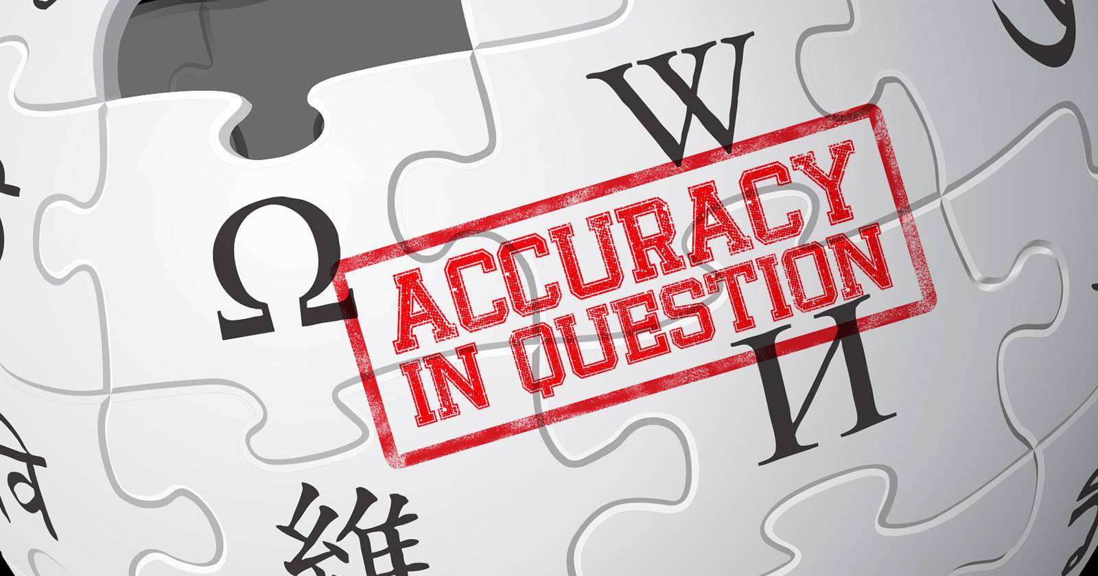 Is Wikipedia Reliable? Here Are Some Tips on How to Find Out