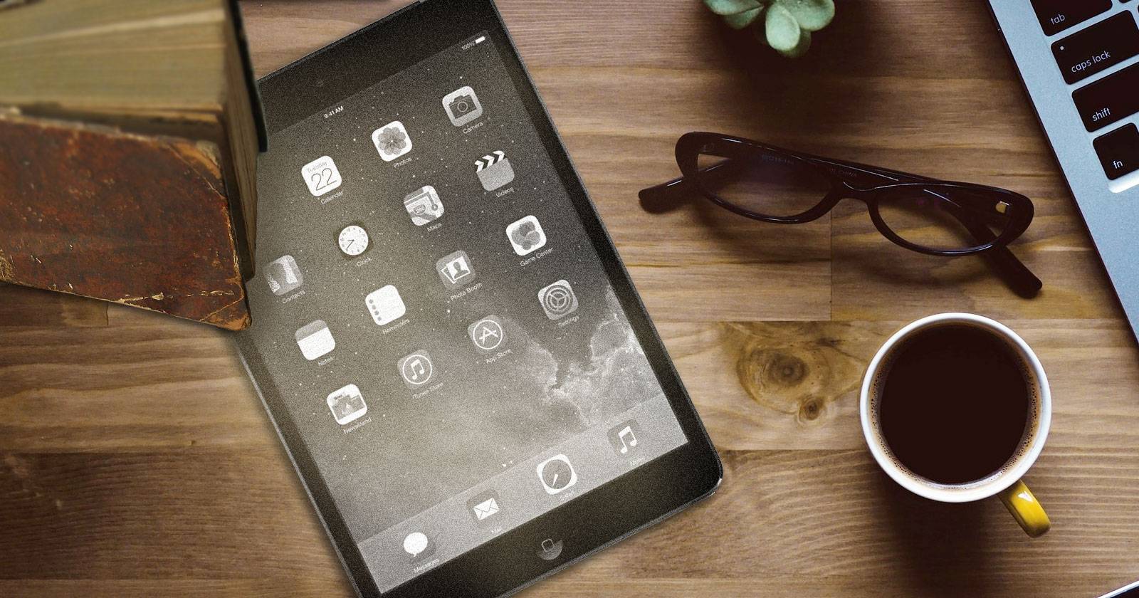7 Reasons Why You Don't Need a Tablet Anymore