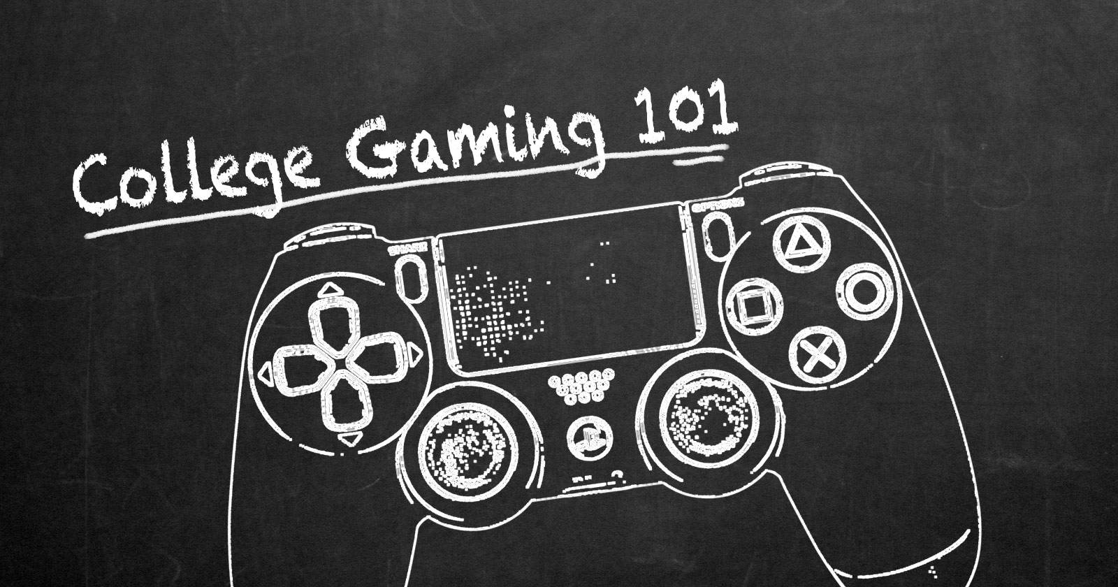 College Gaming 101: How to Survive as a Student Gamer