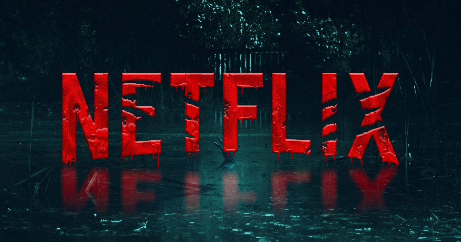 The 10 Best Horror Movies to Watch on Netflix