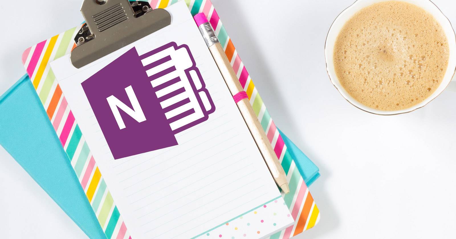 The Only OneNote Guide You'll Ever Need