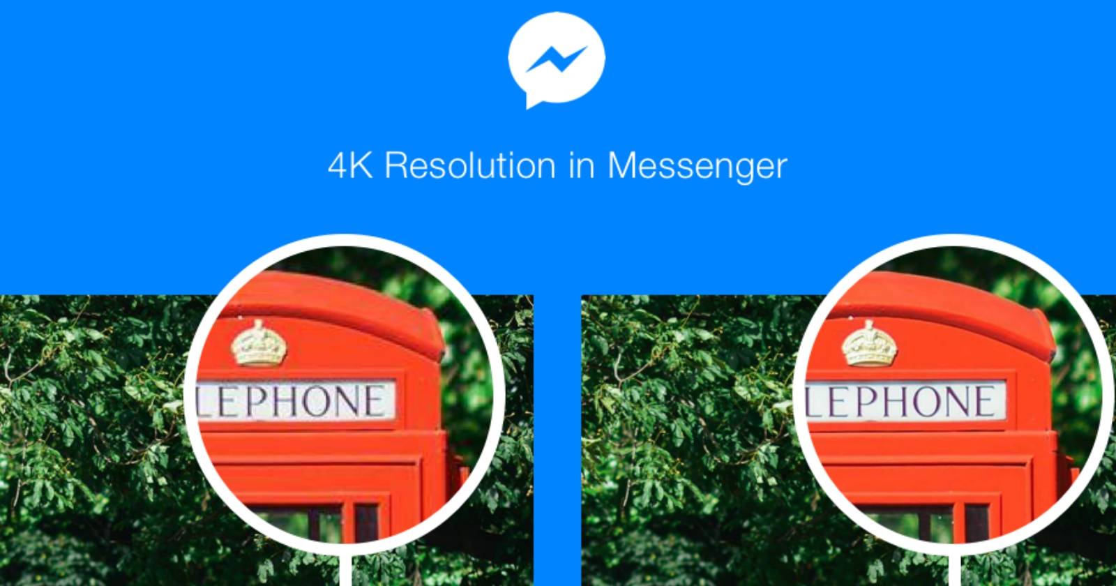 You Can Now Send 4K Photos Using Facebook Messenger