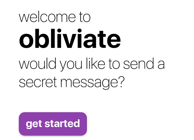 Obliviate Sends Secret, Self-Destructing Messages to Anyone