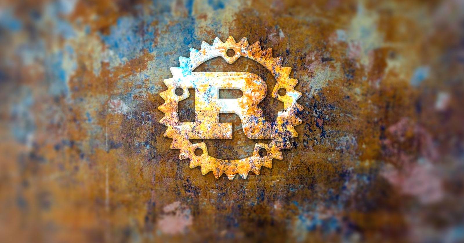 7 Reasons Rust Is the Most Exciting New Programming Language