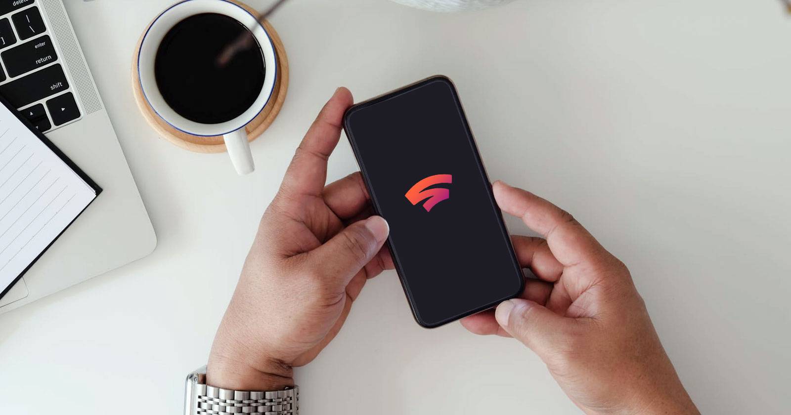 Google Stadia Now Works on Almost All Android Phones