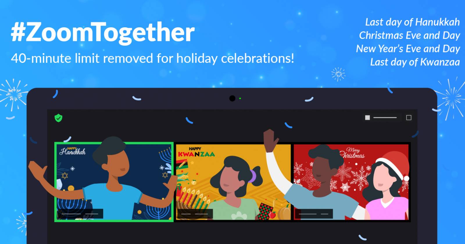 Zoom Removes Its Meeting Time Limit for the Holidays