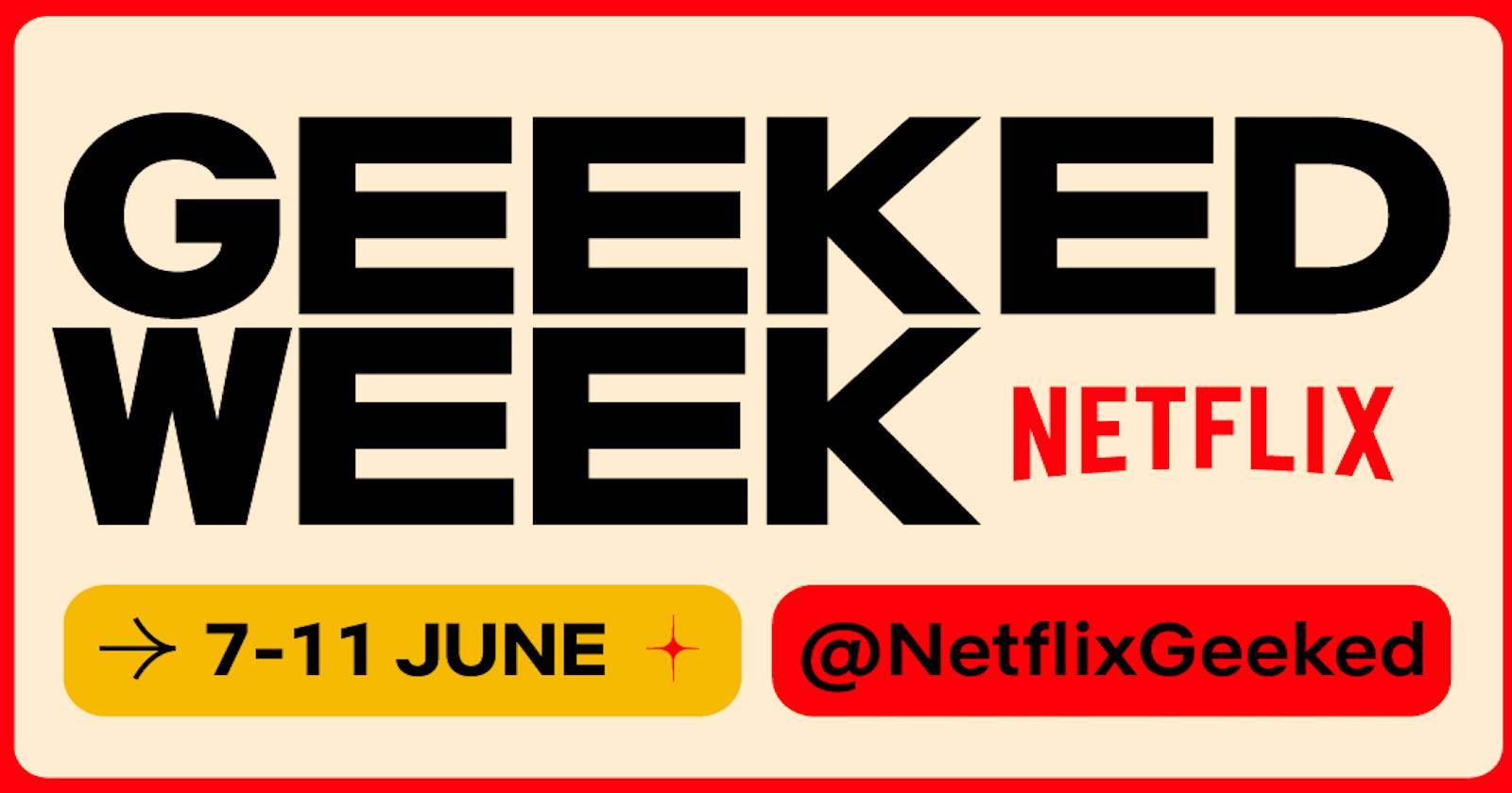 Netflix Announces Its First "Geeked Week" for Fans of Its Shows