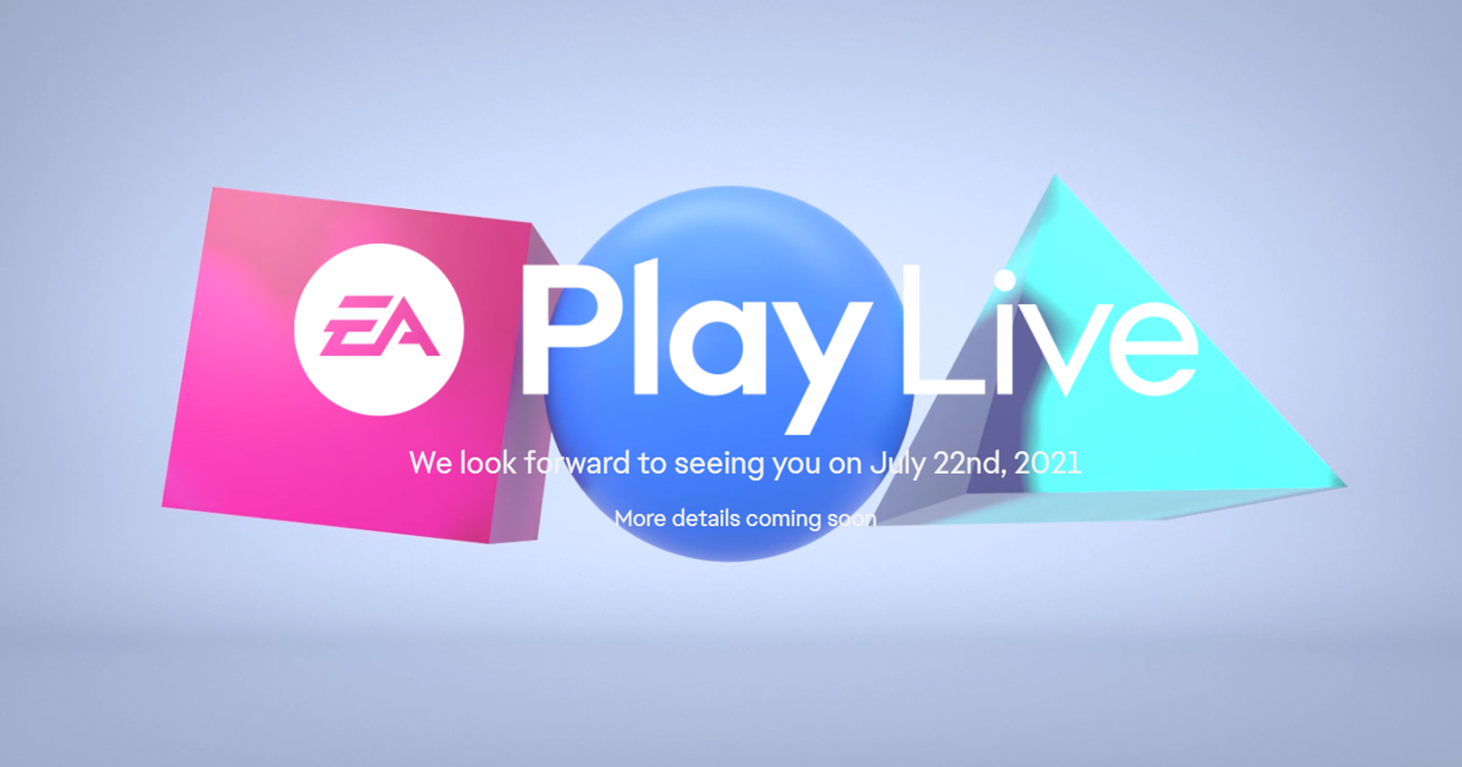 EA Play Live 2021 Is Set for July 22
