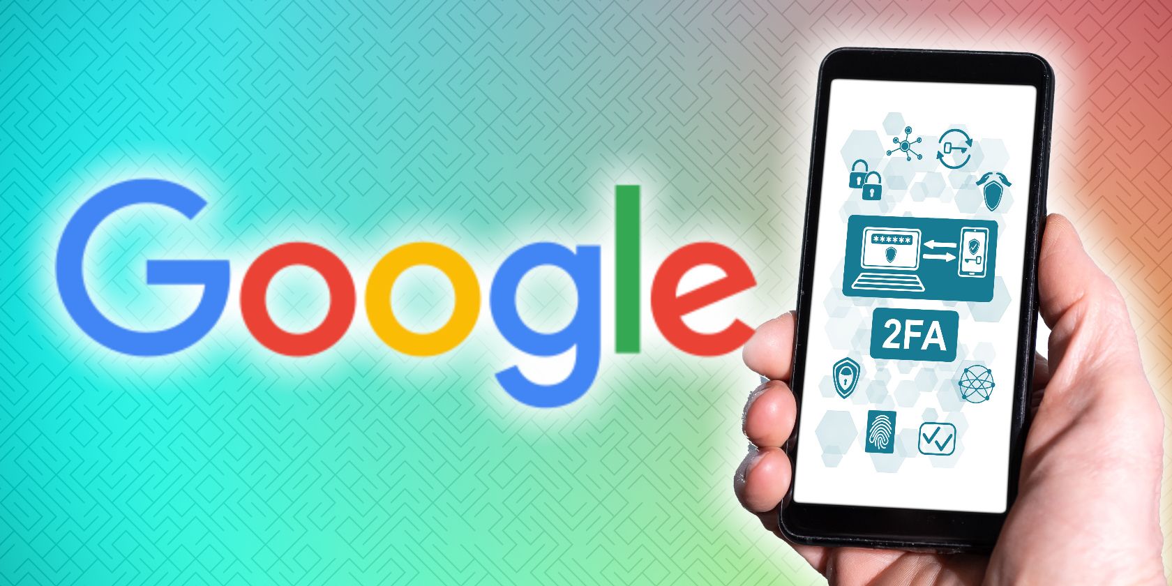 The Simple Reason Why Google Thinks Everyone Should Use 2-Step Verification