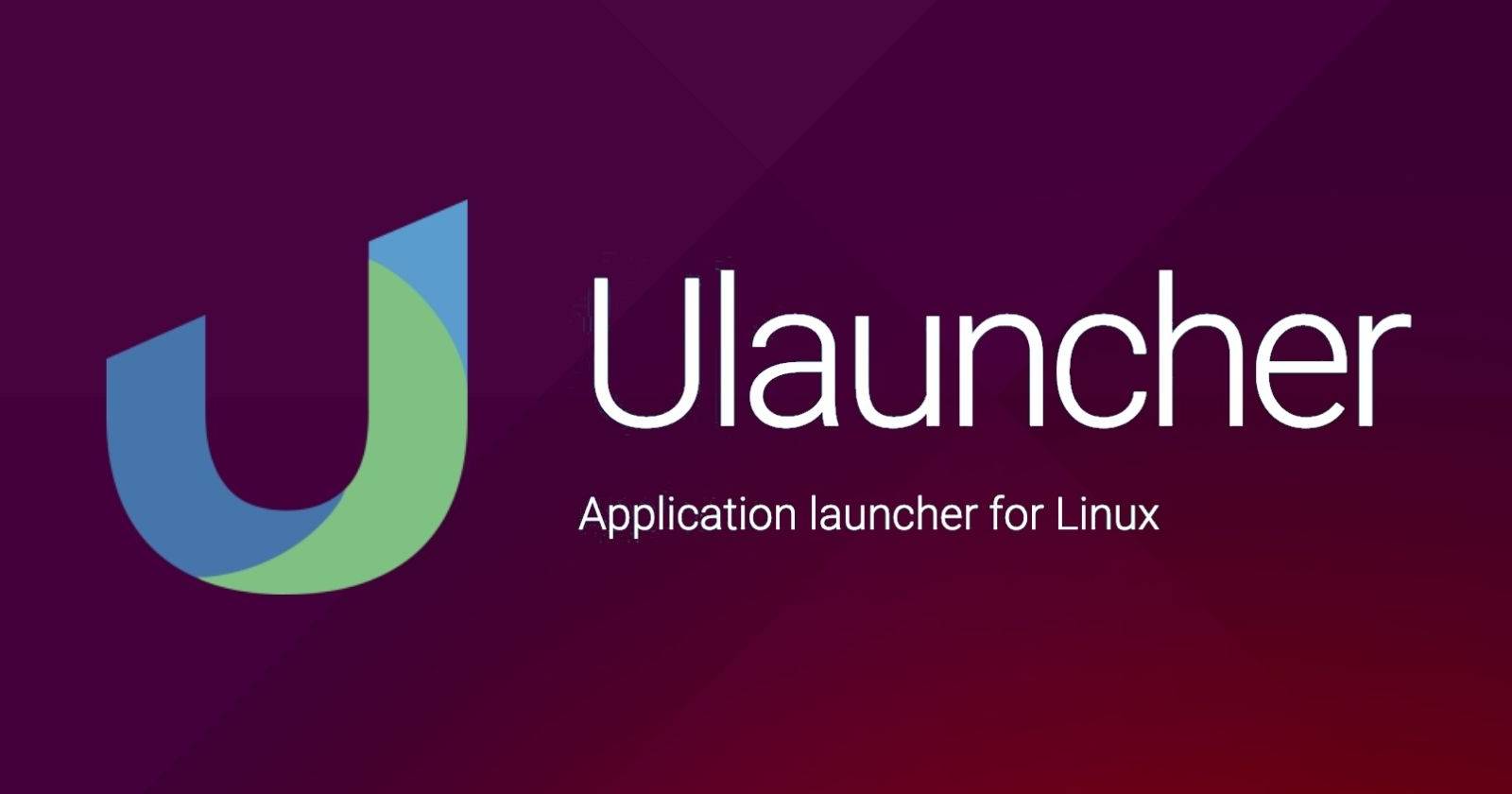 Ulauncher: A Powerful Linux App Launcher to Improve Your Productivity