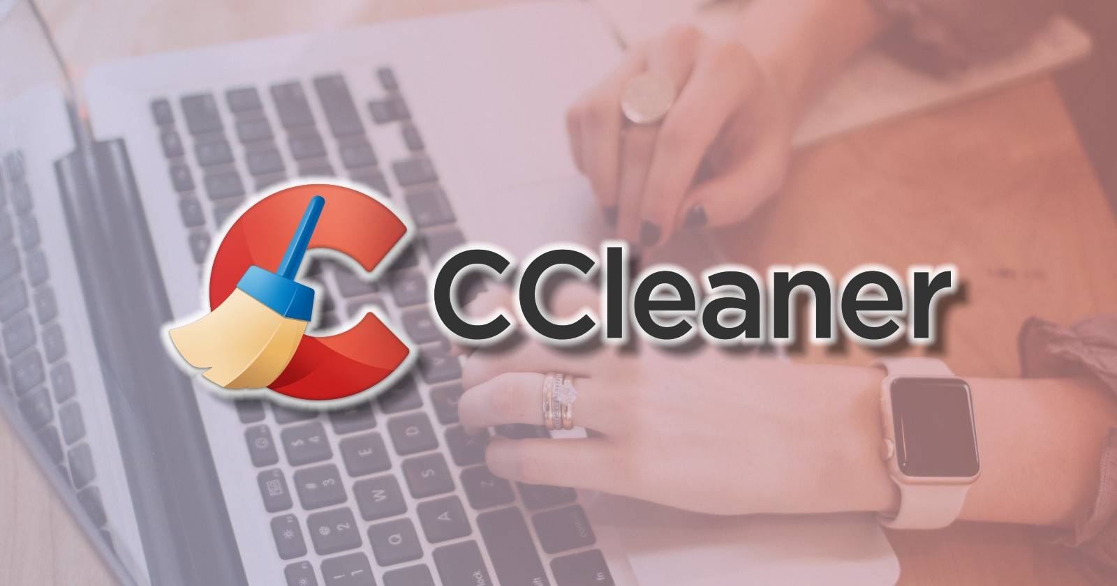 Optimize Microsoft Apps in Windows 11 with CCleaner 6.06