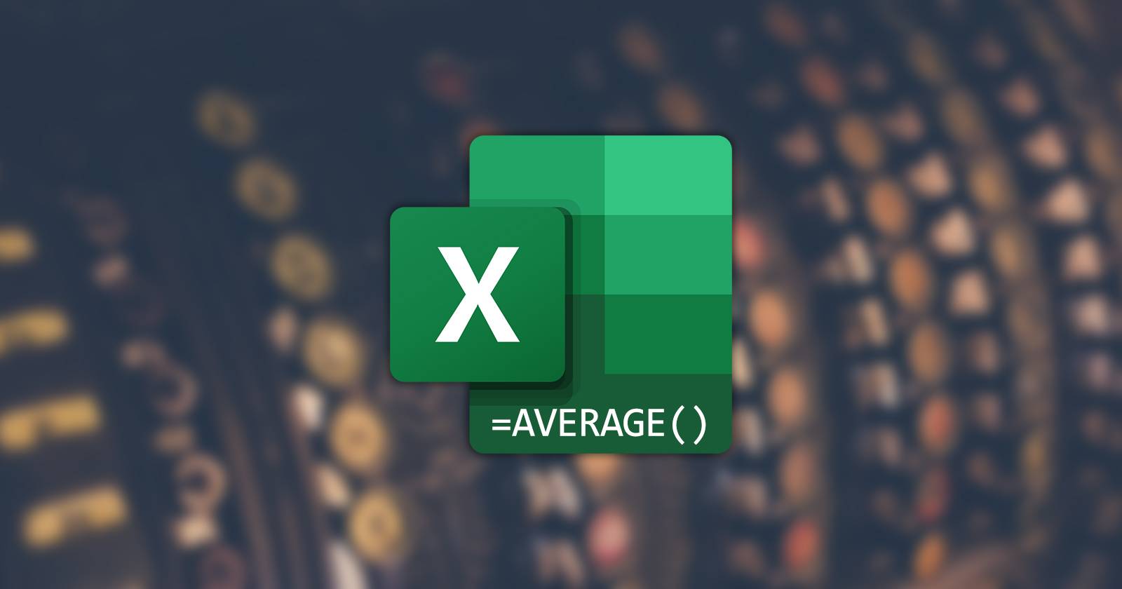 How to Calculate the Average of a Group of Numbers in Excel