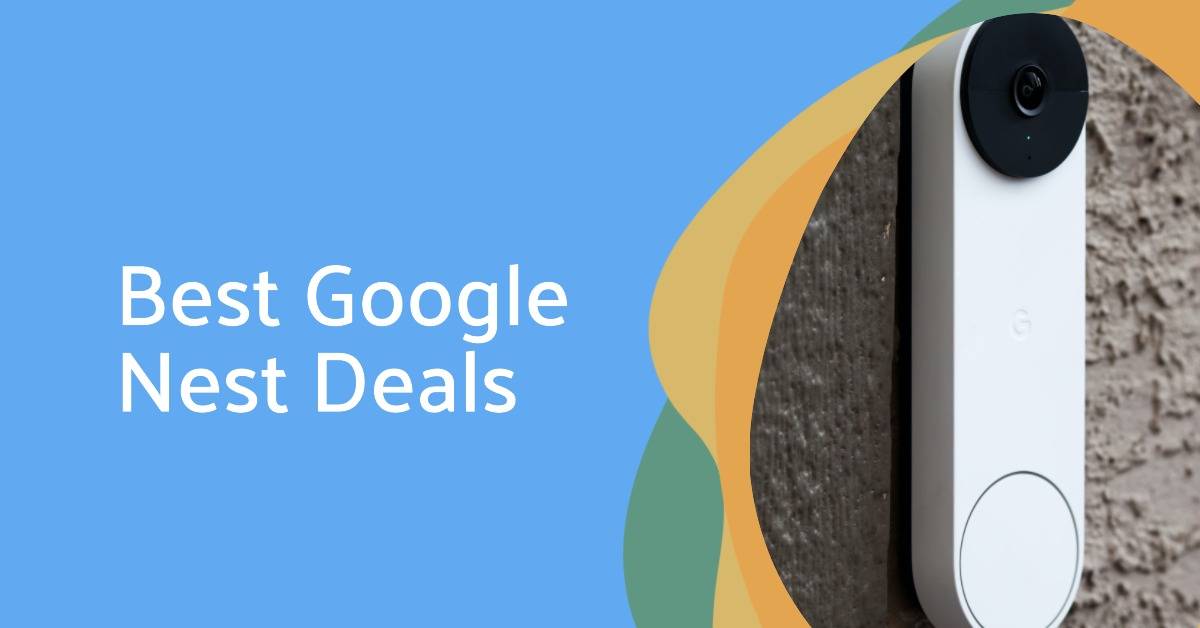 Nest-Level Savings: Get the Best Google Nest Deals