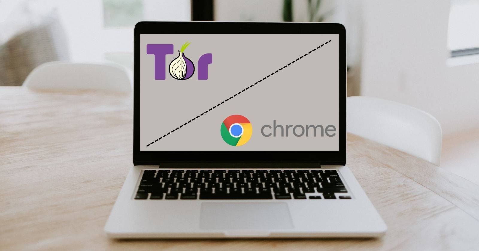 Tor vs. Chrome: Which Browser Is Best?