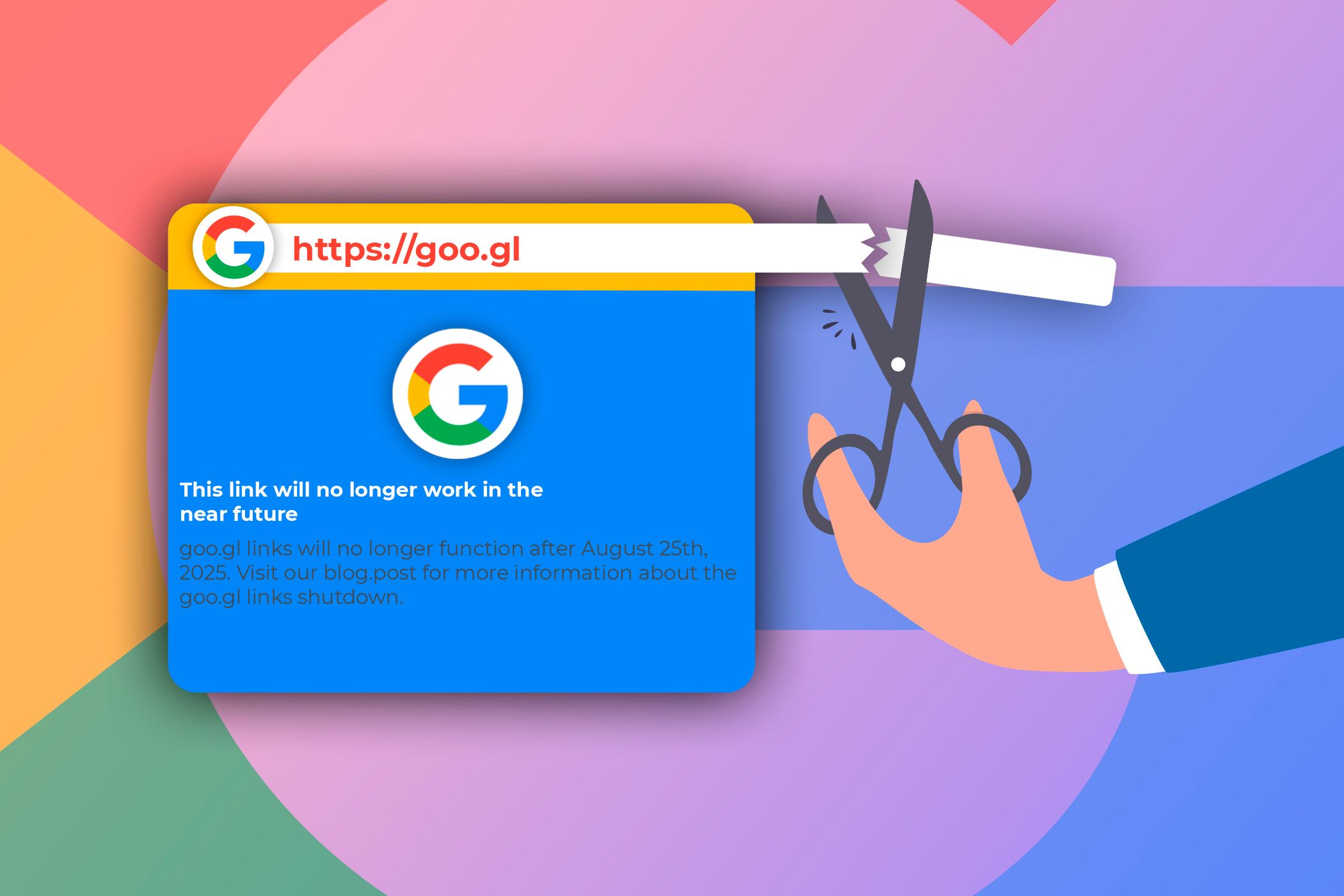 Google Is Killing Off Its Shortened Links: Here’s How This Affects You