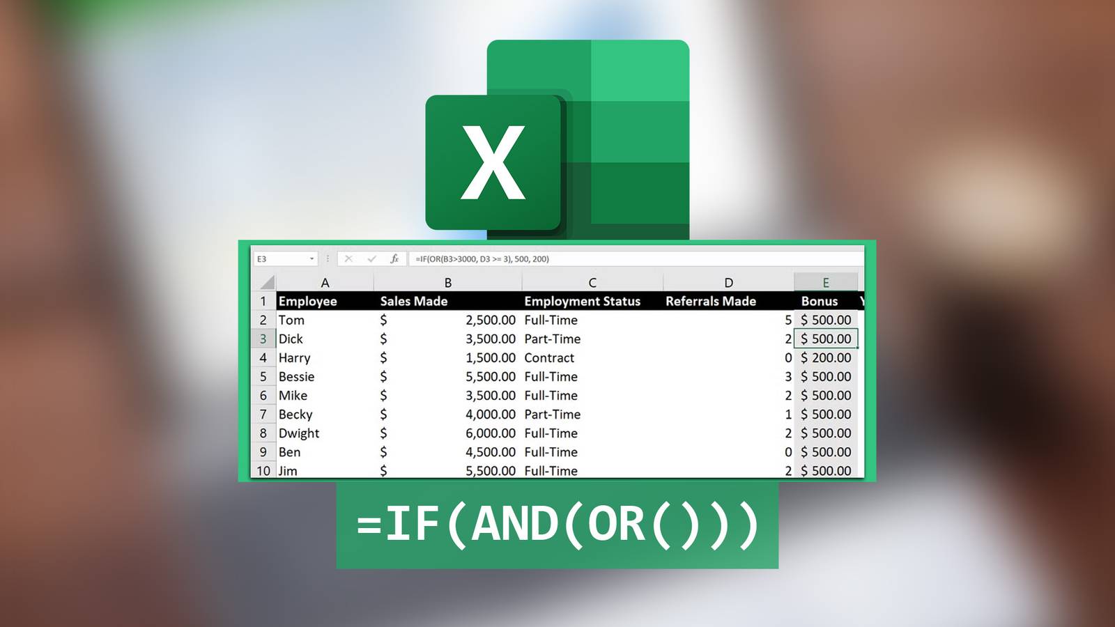 Combine IF and AND/OR Functions for More Complex Logic in Excel
